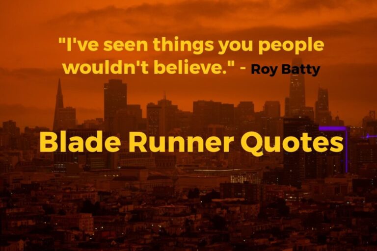 29 Blade Runner Quotes To Reflect On Your Essence | Smash Negativity