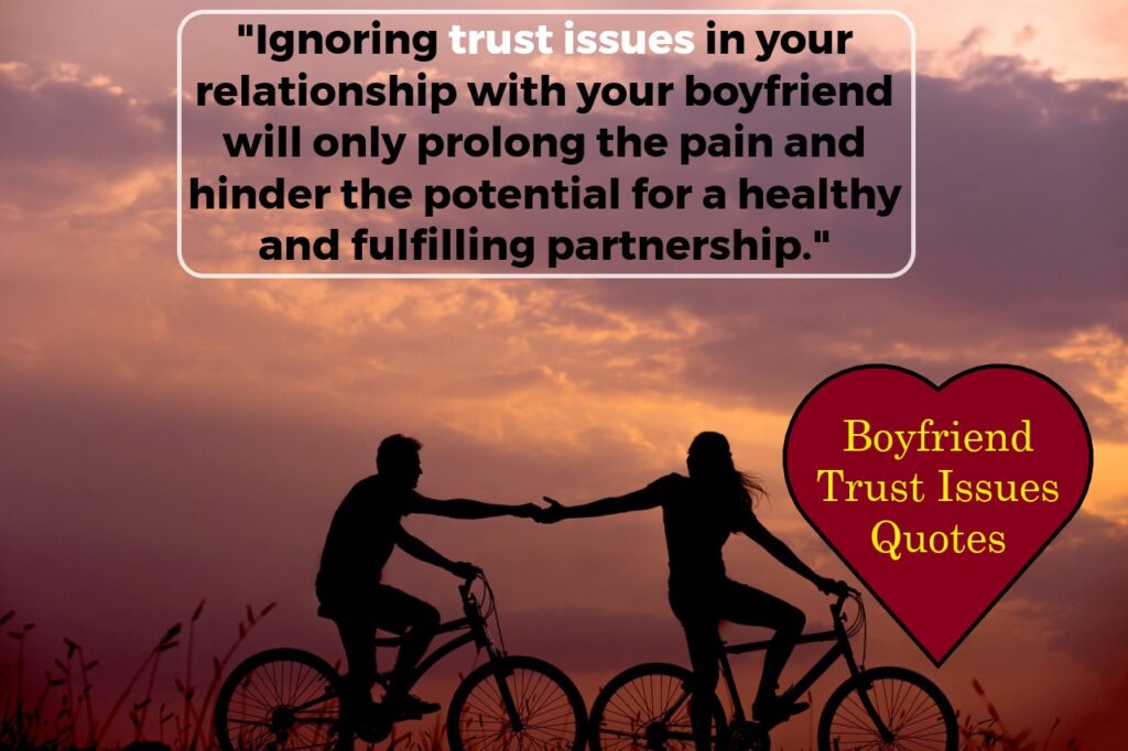 Trust Issues Quotes For Relationships