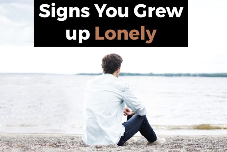 10 Psychological Signs You Grew Up Lonely | Smash Negativity