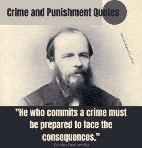 40+ Crime And Punishment Quotes From The Classic Fiction | Smash Negativity