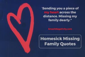60 Homesick Missing Family Quotes For Your Far-away Family | Smash ...