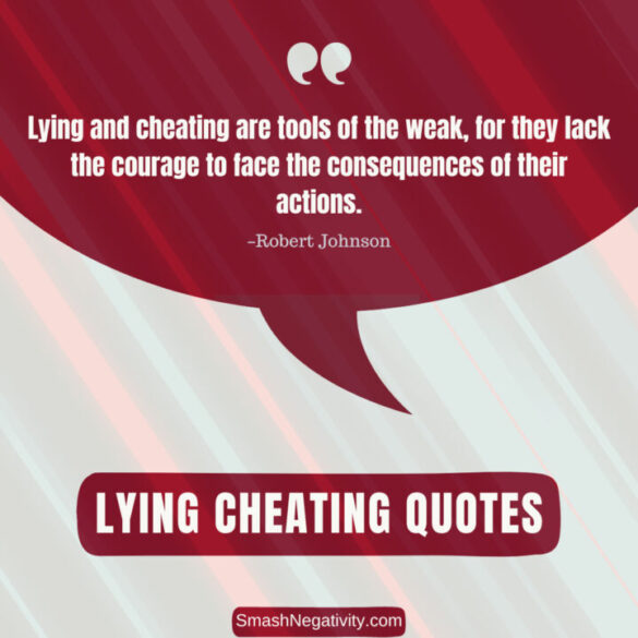 100 Powerful Lying And Cheating Quotes To Enlighten You | Smash Negativity