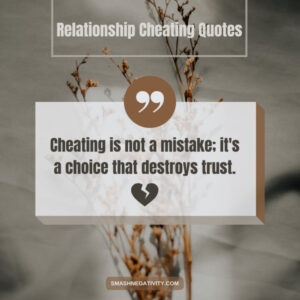 90+ Heart Touching Relationship Cheating Quotes | Smash Negativity