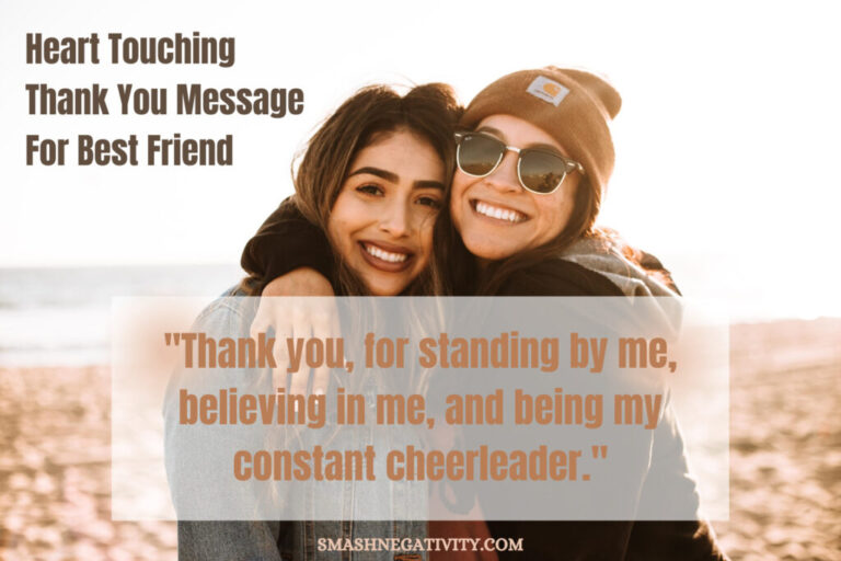 60+ Heart Touching Thank You Message For Best Friend | Smash Negativity