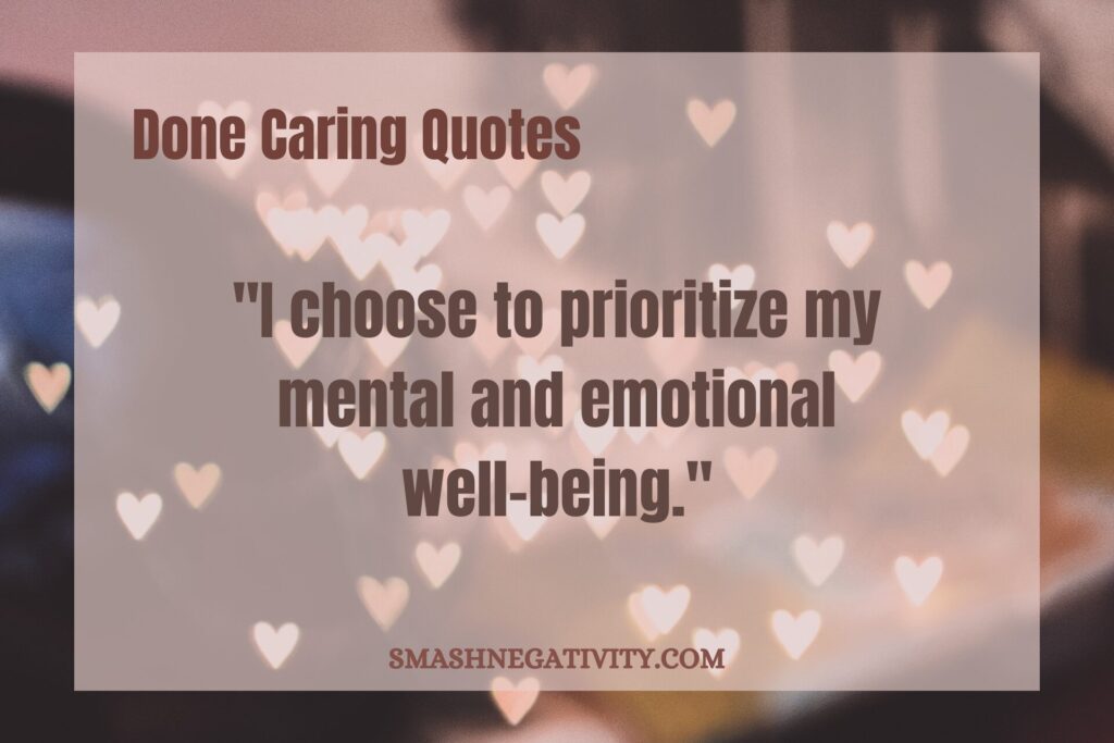 60 Best Done Caring Quotes Ideas - SmashNegativity | Smash Negativity