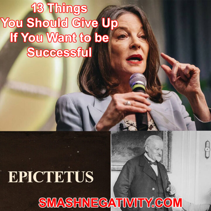 13 Things You Should Give Up If You Want To Be Successful: #4 Will ...